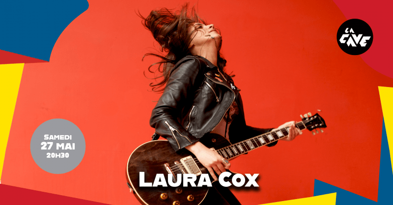 Laura Cox | La Cave